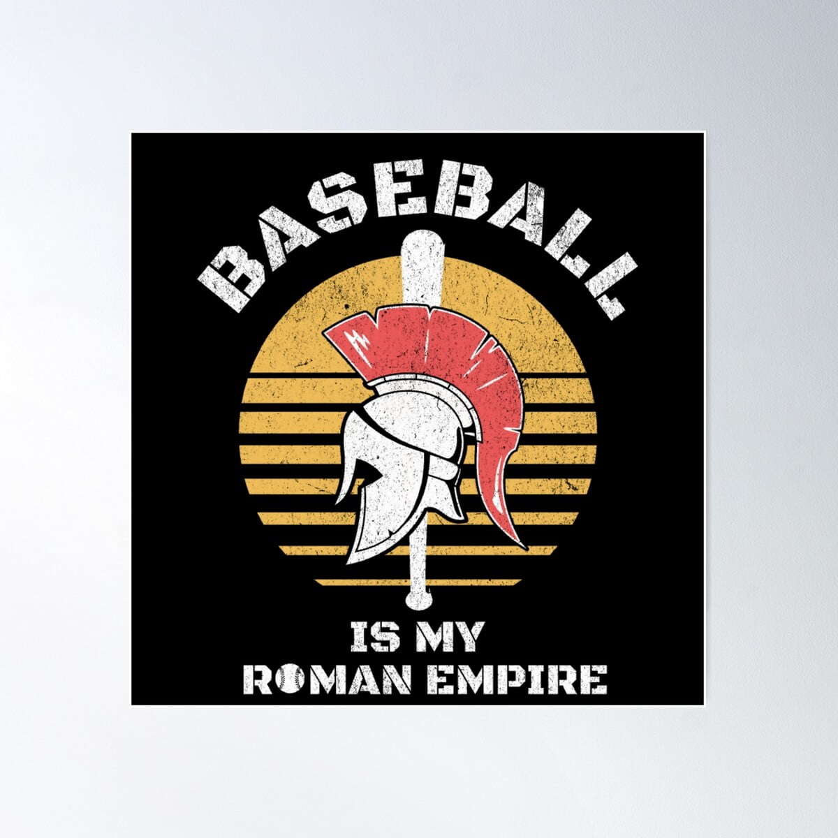Baseball Is My Roman Empire Poster Wall Art, Modern Wall Decor For ...
