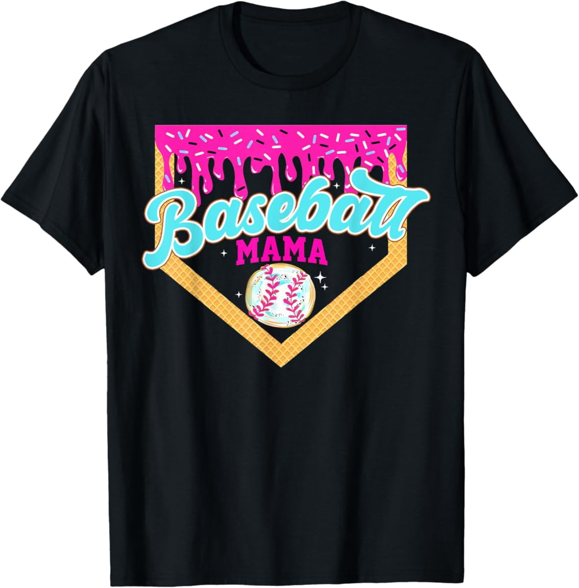 Baseball Mama Home Plate Ice Cream Drip Sprinkles Unisex Men Women T ...