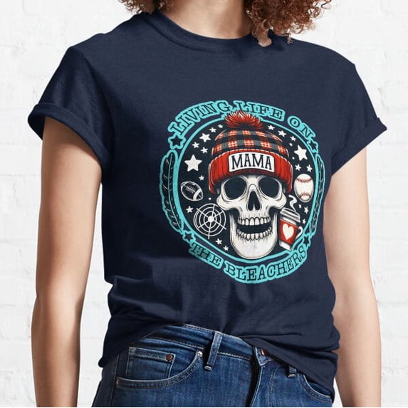 Baseball Mama Living Life On The Bleachers Classic T-shirt - Walmart.com