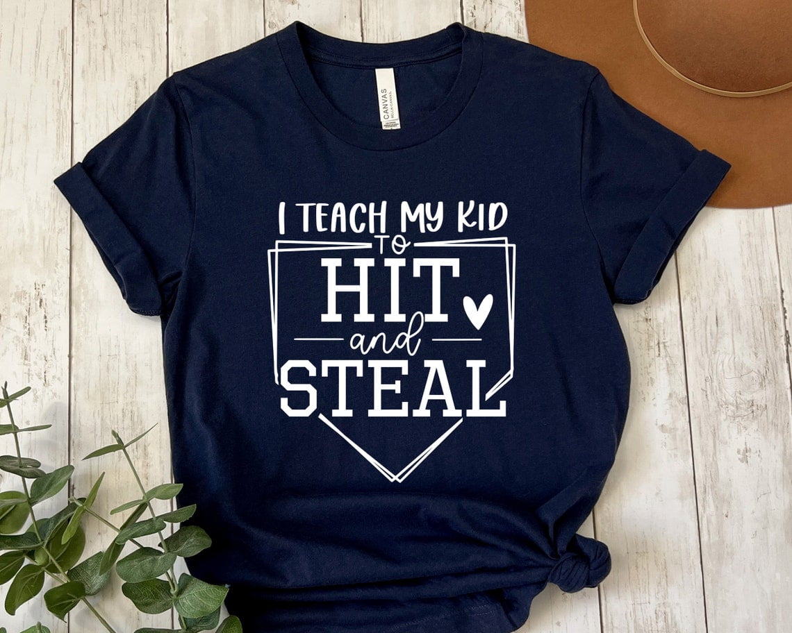 Baseball Mom T-Shirt: I Teach My To Hit And Steal - Walmart.com