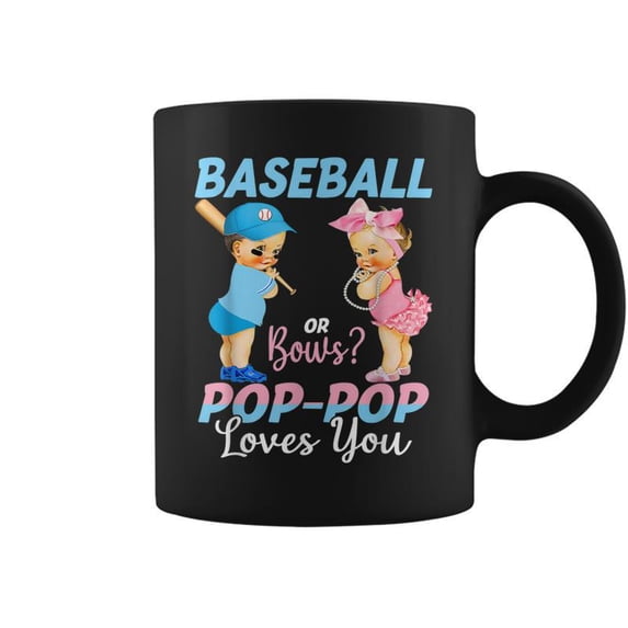 Baseball Or Bows Pop Pop Loves You Baby Gender Reveal Coffee Mugs ...