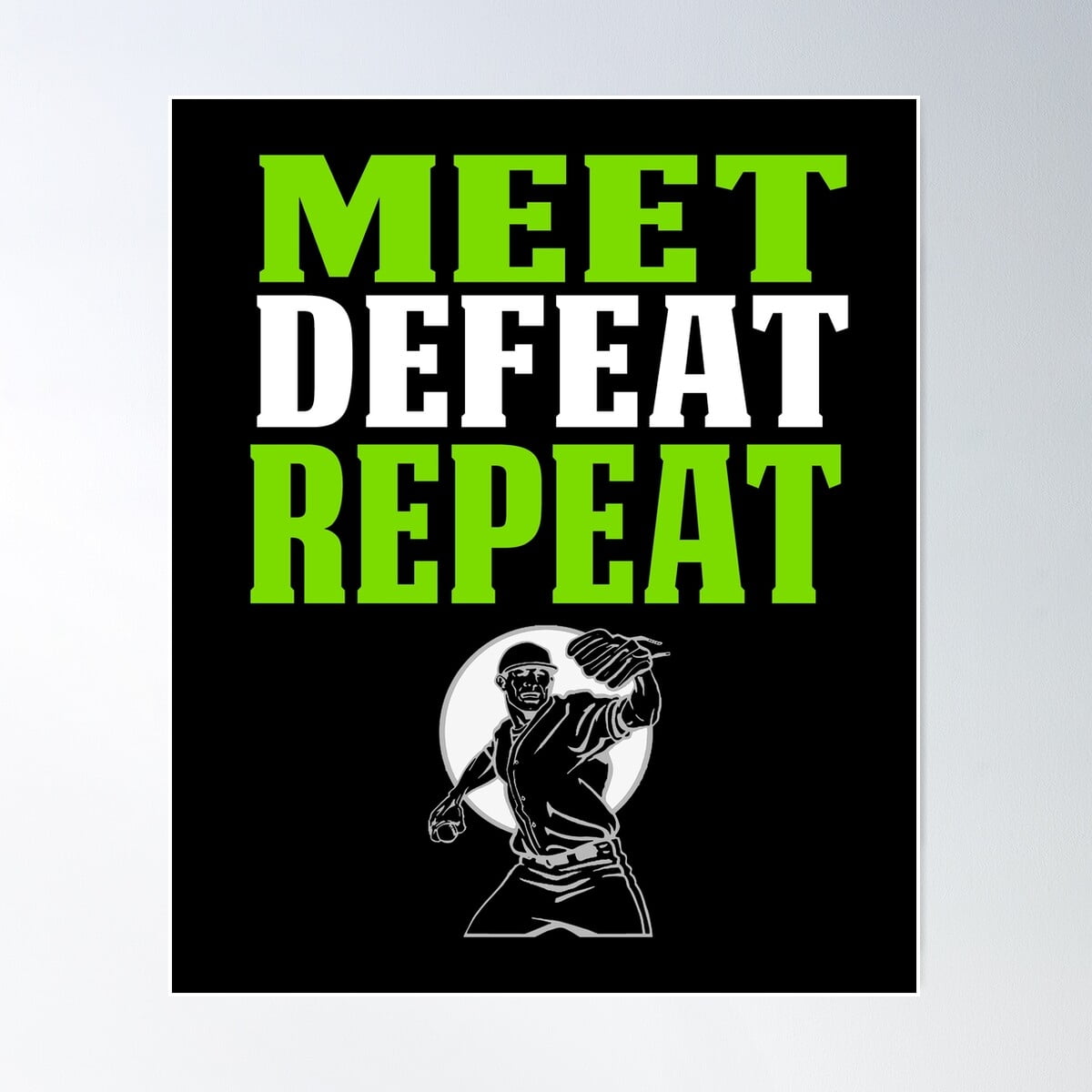 Baseball Pitcher Design Gift Meet Defeat Poster Wall Art, Modern Wall ...