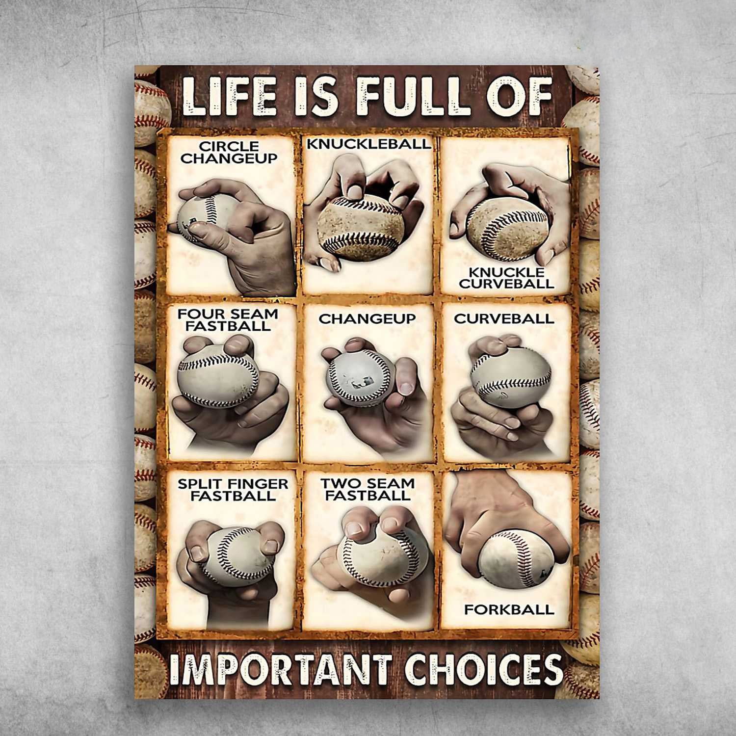 Baseball Player - Life Is Full Of Important Choices, Circle Changeup ...