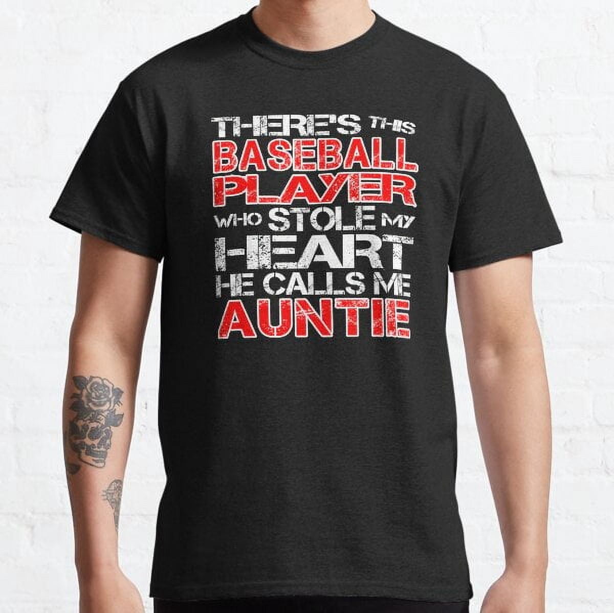 Baseball Player Stole My Heart He Calls Me Auntie Design Classic T ...