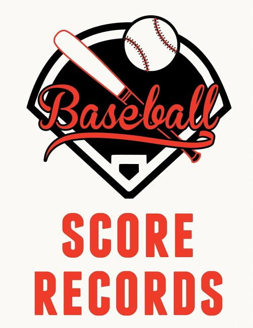 Baseball Score Records: The Ultimate Baseball and Softball Statistician ...