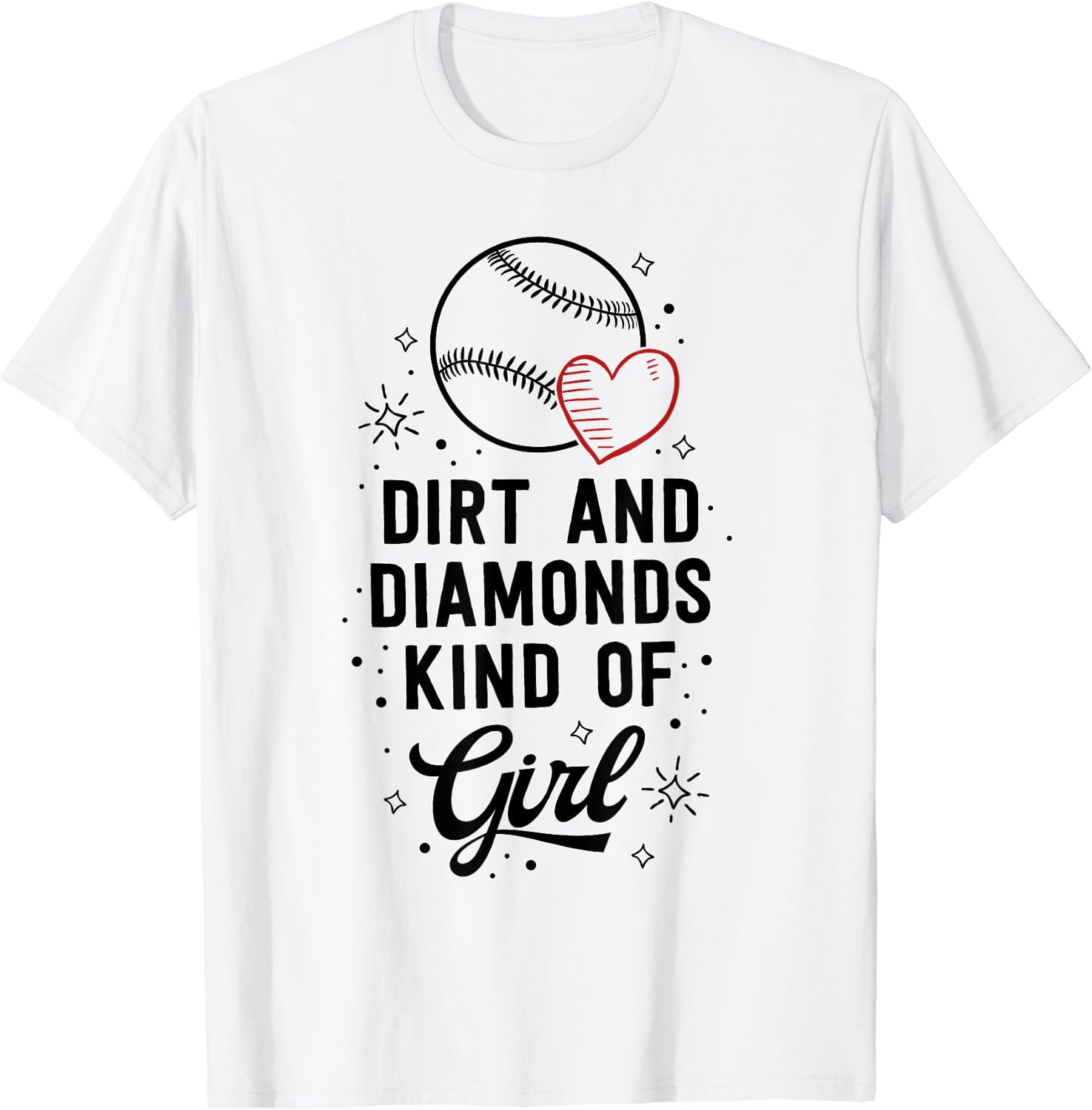 Baseball Shirt For Girls Dirt and Diamonds Kind Of Girl T-Shirt ...