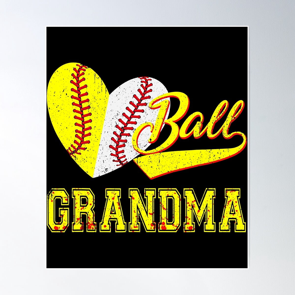 Baseball Softball Ball Heart Grandma Funny Mothers Day Poster Wall Art ...