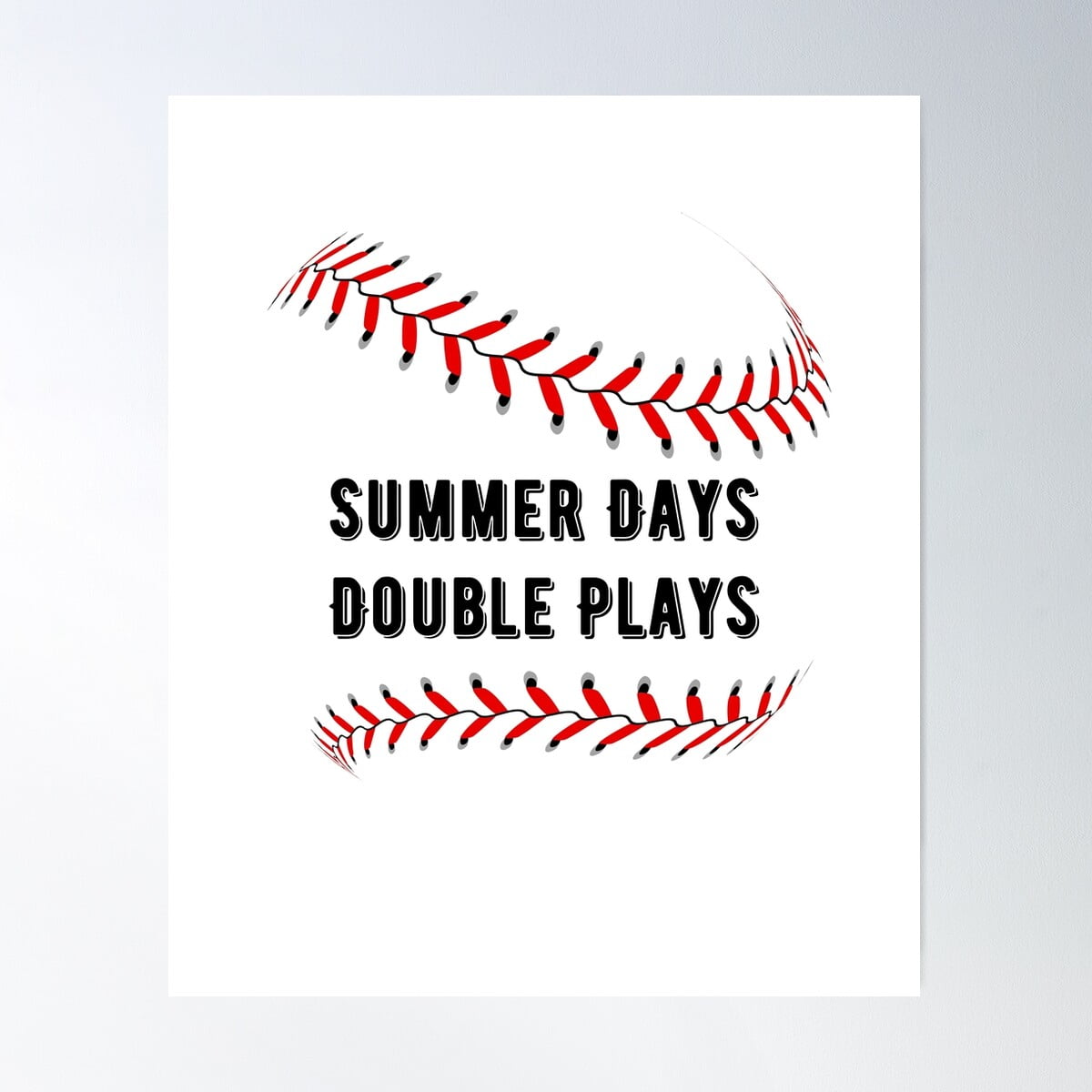 Baseball Softball Summer Days Double Plays Poster Wall Art, Modern Wall ...