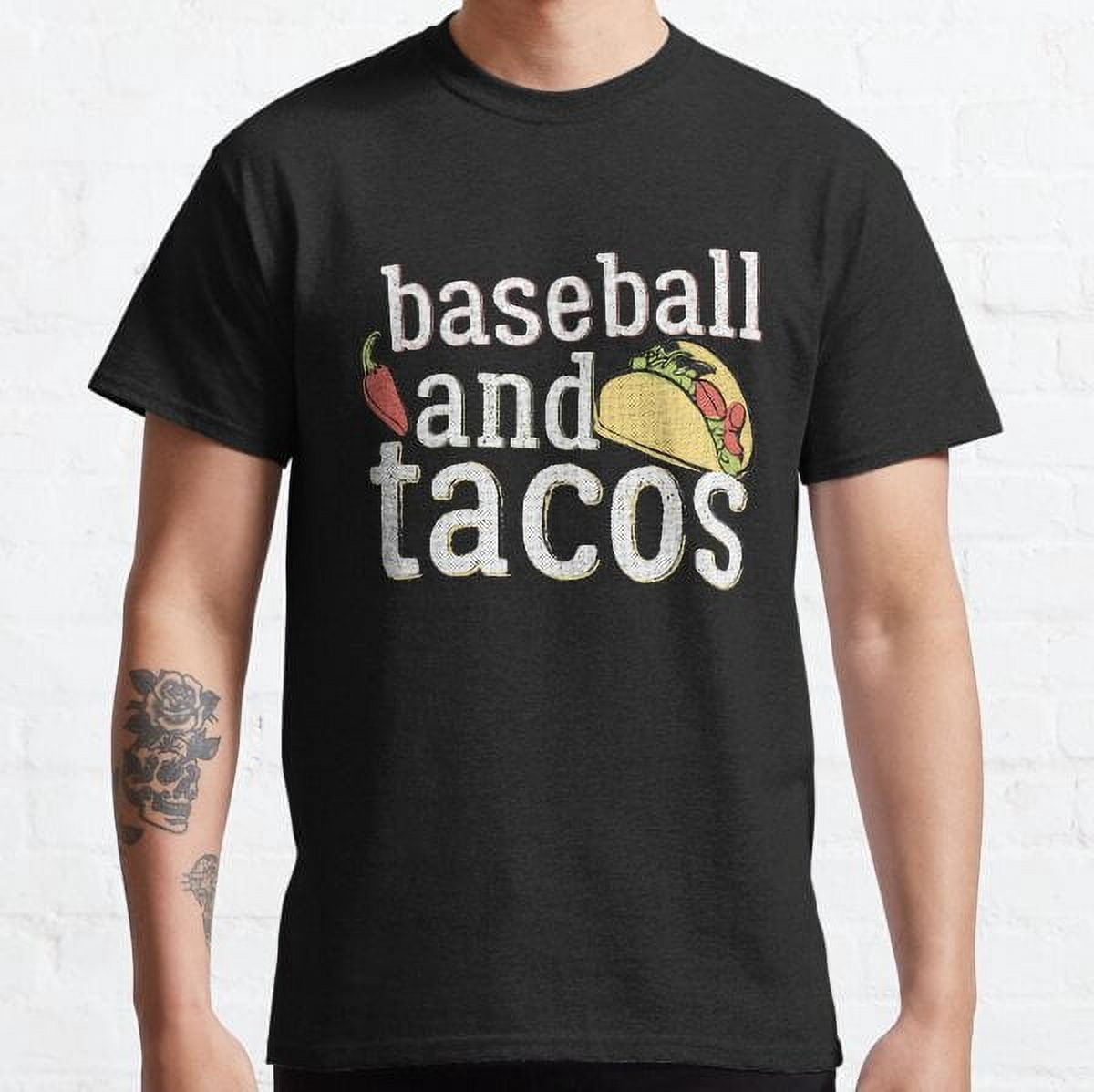 Baseball Tacos And Baseball White Ball Players Classic T-shirt ...