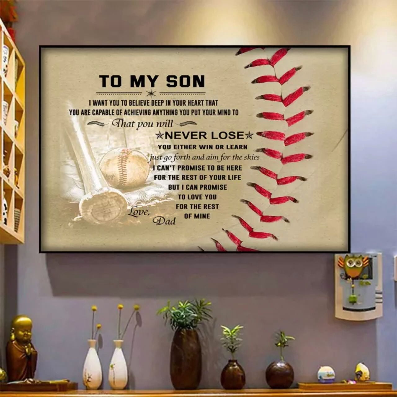 Baseball To My Son Never Lose You Either Win Or Learn Just Go Forth Aim ...