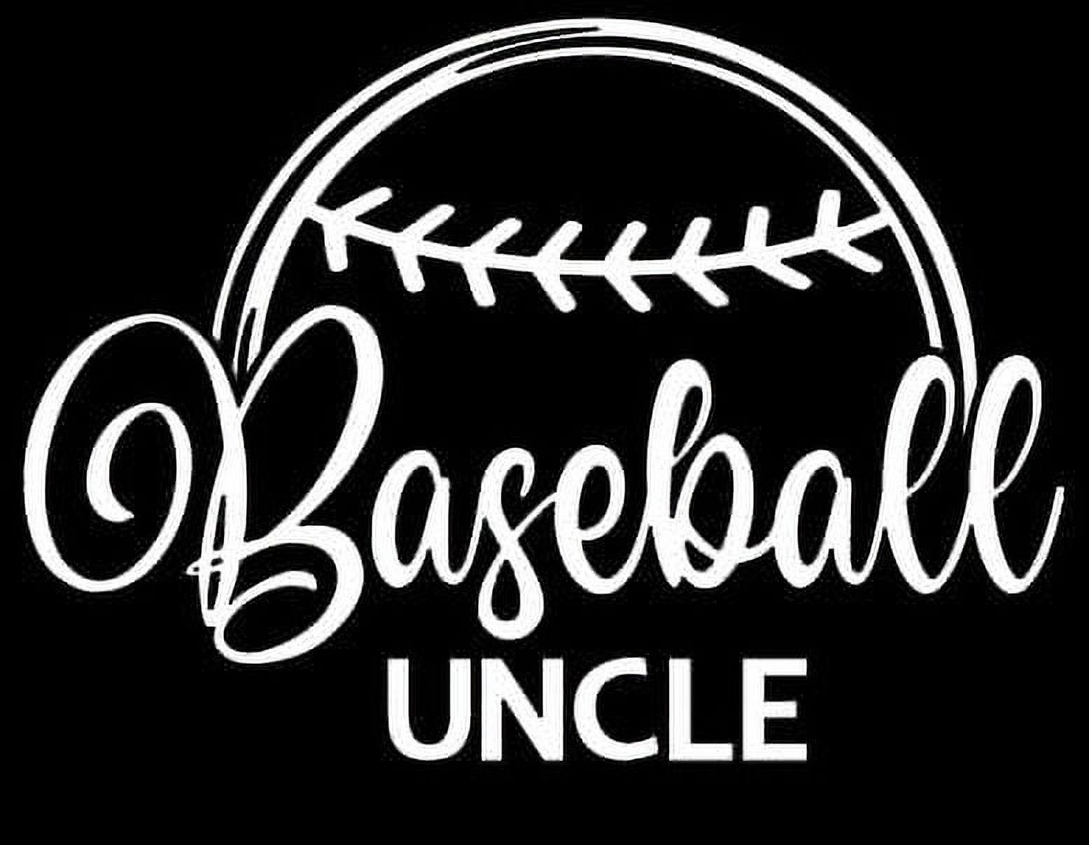 Baseball Uncle - Car Window - Premium Vinyl Decal/Sticker - Walmart.com