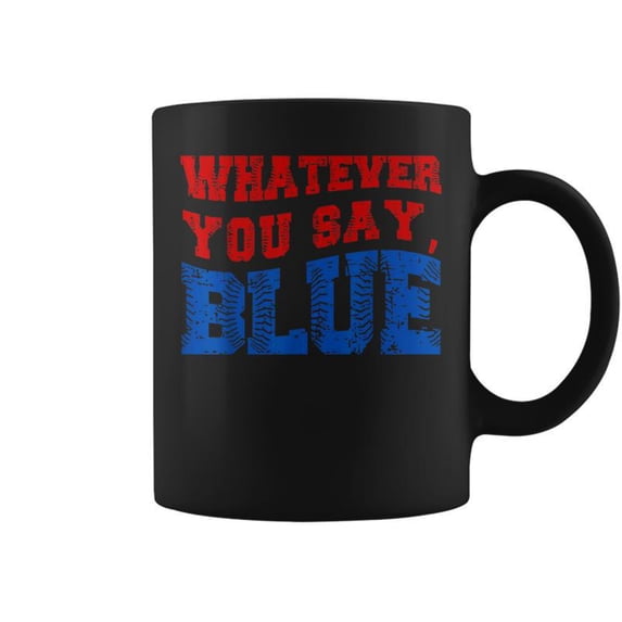 Baseball Whatever You Say Blue Coffee Mugs - Walmart.com
