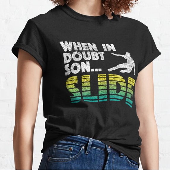 Baseball When In Doubt Son... Slide Classic T-shirt - Walmart.com