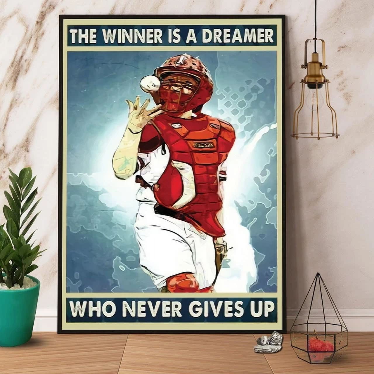 Baseball The Winner Is A Dreamer Who Never Give Up Vertical Paper ...