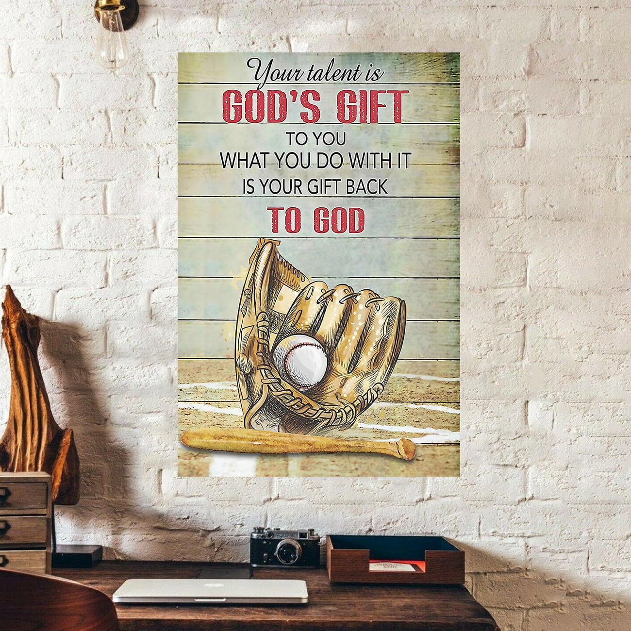 Baseball Your Talent Is God's Gift To You Poster Baseball Poster Gift ...