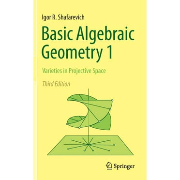 Basic Algebraic Geometry 1: Varieties in Projective Space (Paperback ...
