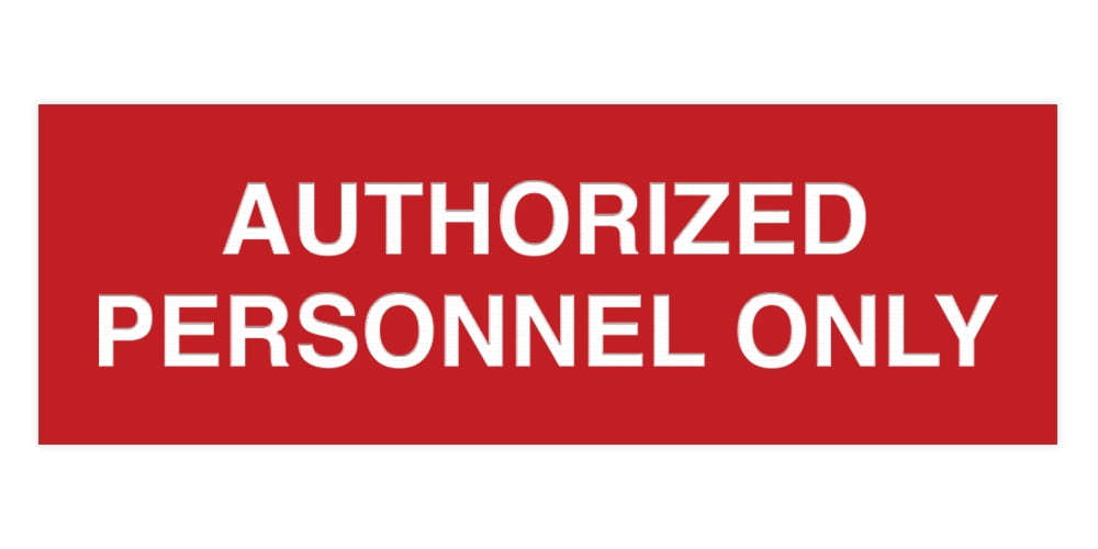 Basic Authorized Personnel Only Sign (Red) - Large - Walmart.com
