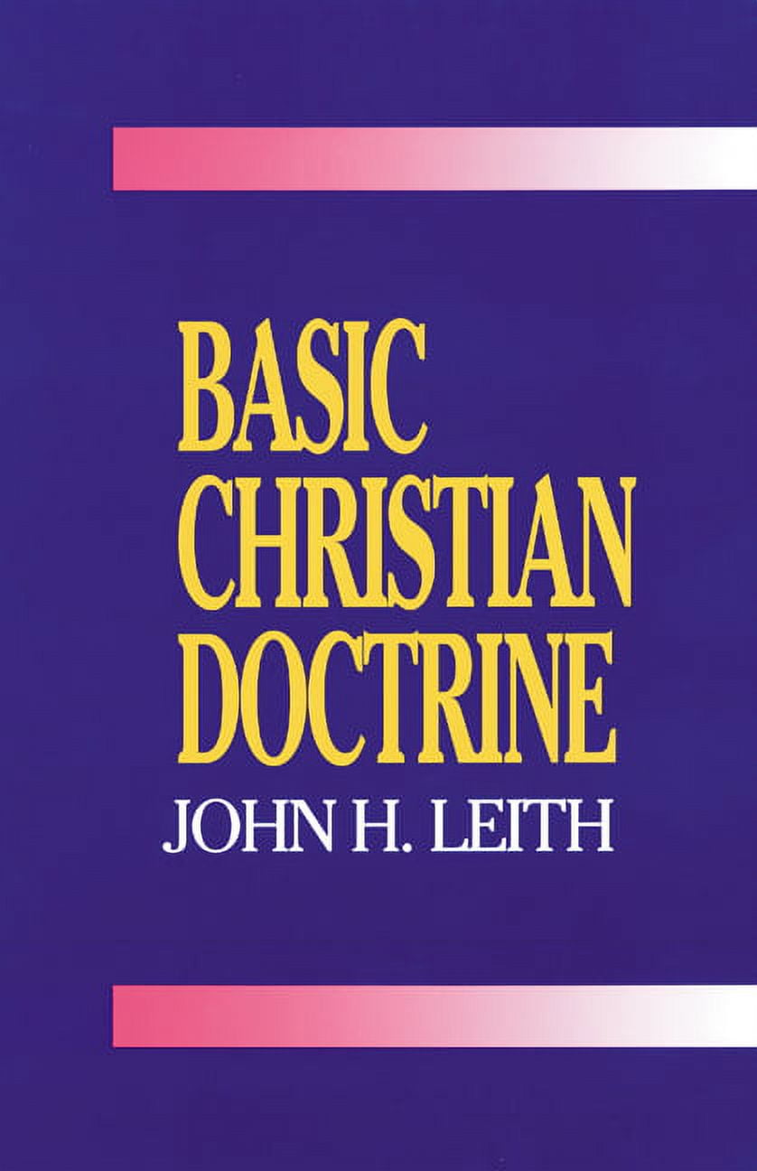 Basic Christian Doctrine: A Summary of Christian Faith: Catholic ...