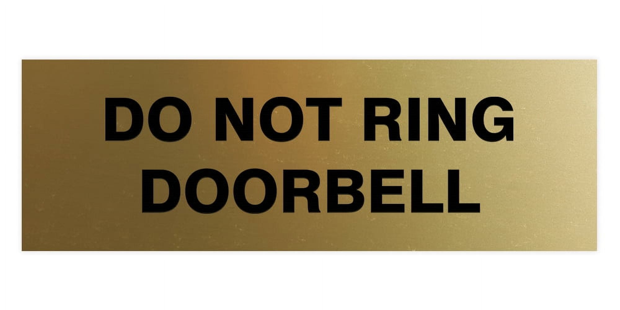 Basic Do Not Ring Doorbell Sign (Brushed Gold) - Small - Walmart.com