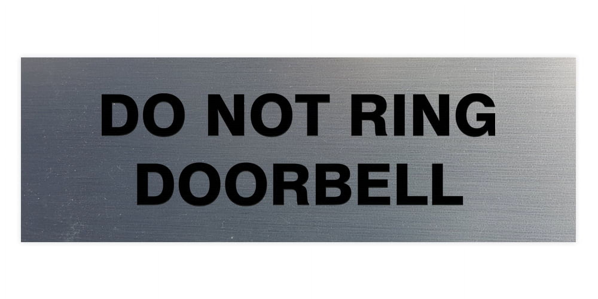 Basic Do Not Ring Doorbell Sign (Brushed Silver) - Large - Walmart.com