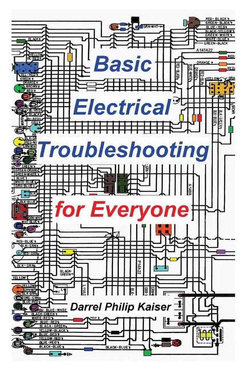 Basic Electrical Troubleshooting for Everyone (Paperback) - Walmart.com