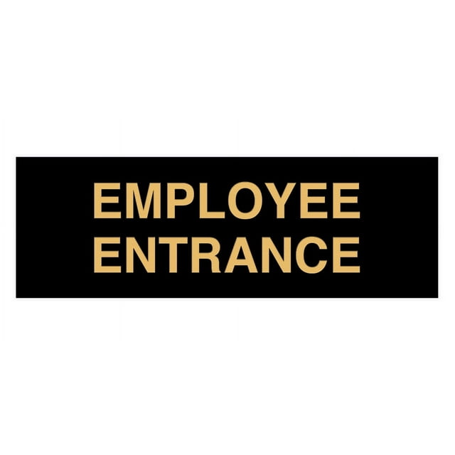 Basic Employee Entrance Sign (Black /Gold) - Small - Walmart.com