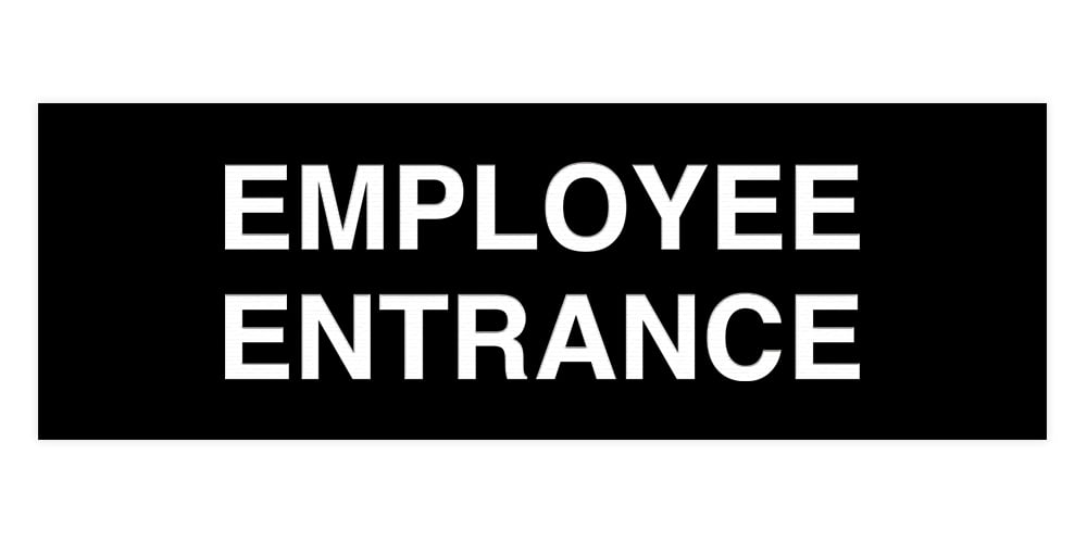 Basic Employee Entrance Sign (Black) - Small - Walmart.com