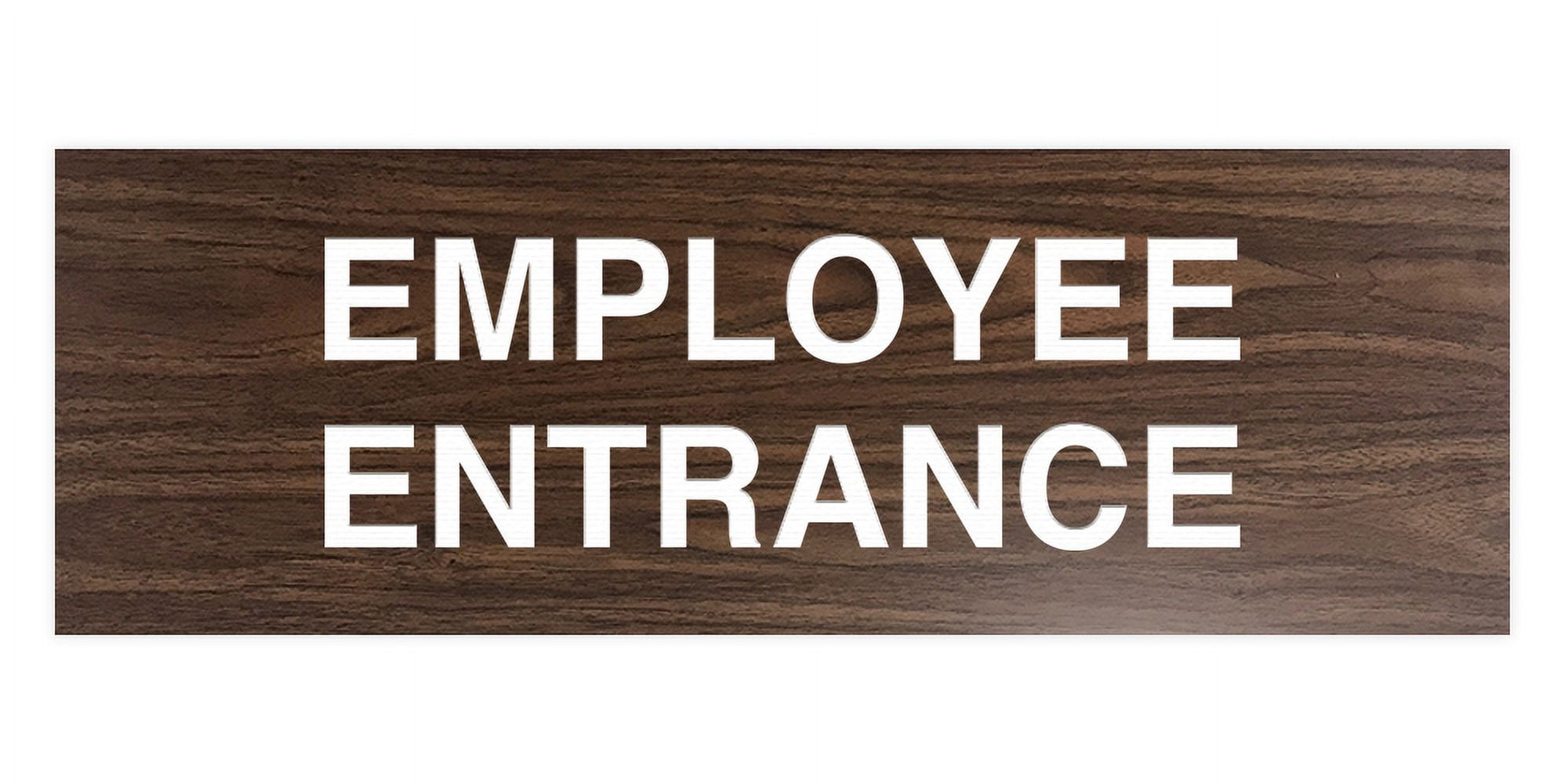 Basic Employee Entrance Sign (Walnut) - Medium - Walmart.com