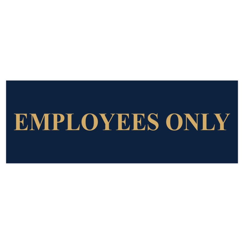 Basic Employees Only Door / Wall Sign - Navy Blue / Gold - Large ...