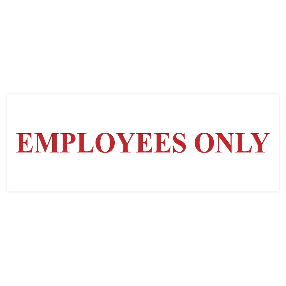 Basic Employees Only Door / Wall Sign - White / Red - Large - Walmart.com