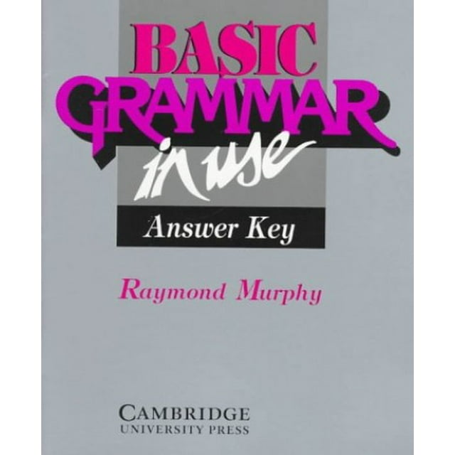Pre-Owned Basic Grammar in Use Answer Key: Reference and Practice for ...
