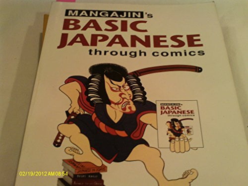 Pre-Owned Basic Japanese Through Comics Part 1 : Compilation Of The ...