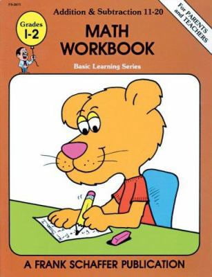 Pre-Owned Basic Learning: Addition & Subtraction 11-20 Math Workbook ...