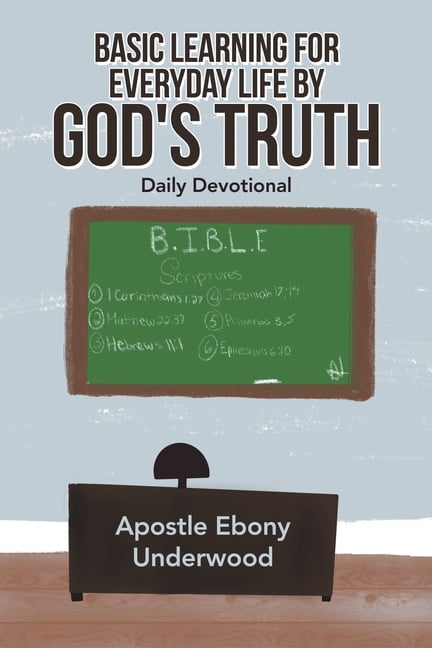 Basic Learning for Everyday Life by God's Truth: Daily Devotional ...