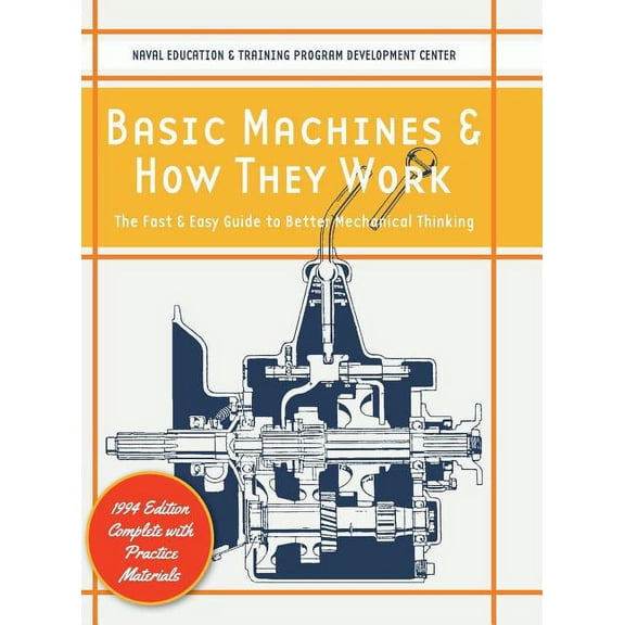 Basic Machines and How They Work (Paperback) - Walmart.com