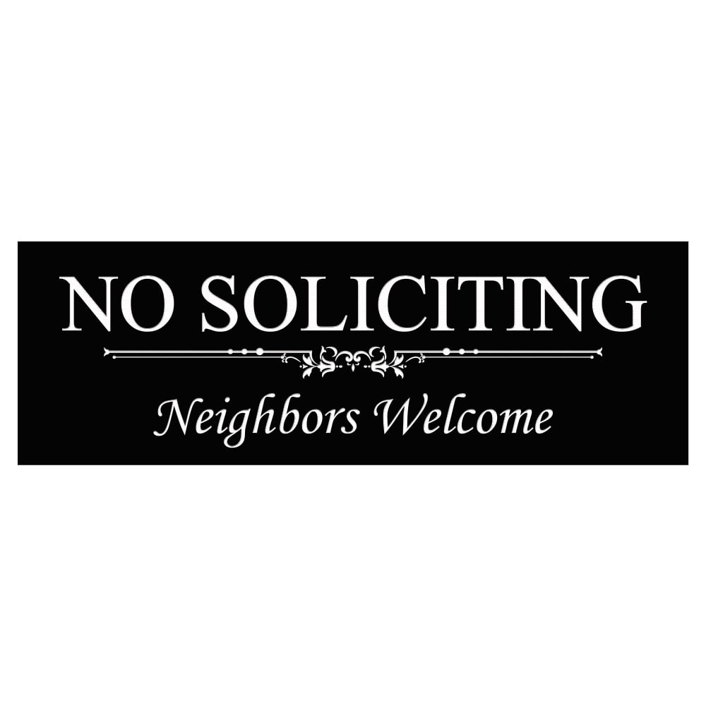 Basic NO SOLICITING Neighbors Welcome Sign - Black Large - Walmart.com