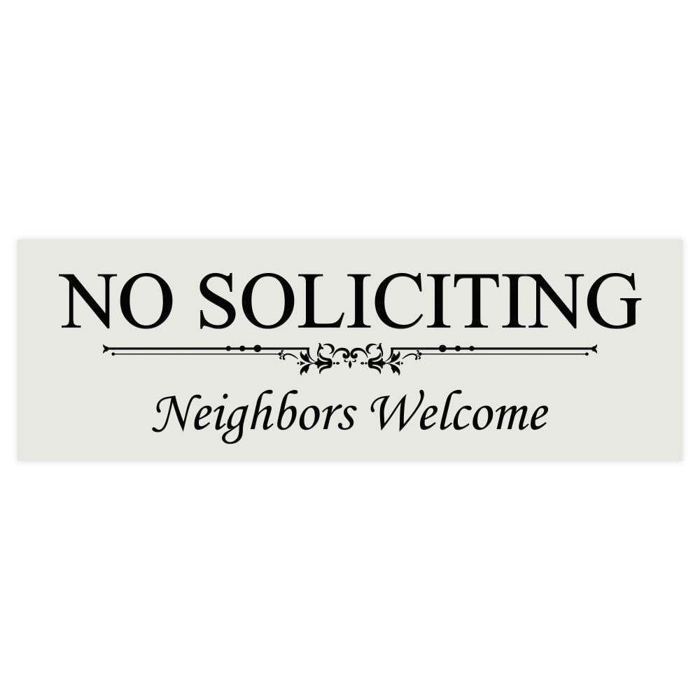 Basic NO SOLICITING Neighbors Welcome Sign - Lt Gray Large - Walmart.com