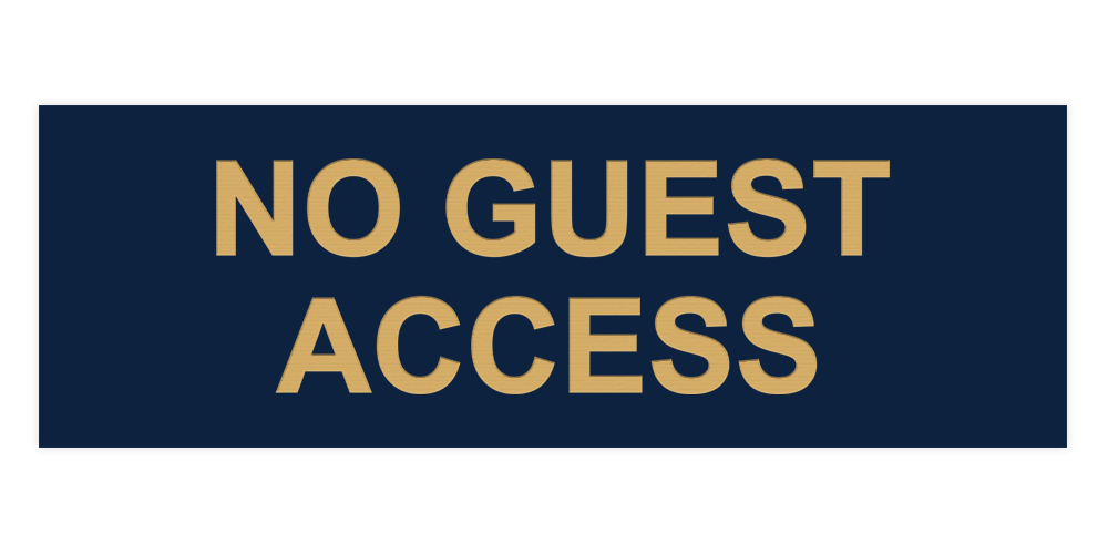 Basic No Guest Access Sign (Navy Blue/Gold) - Medium - Walmart.com