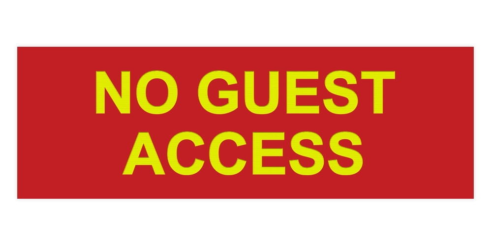 Basic No Guest Access Sign (Red/Yellow) - Large - Walmart Business Supplies