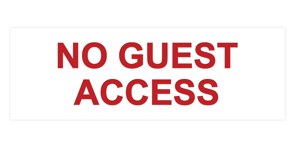 Basic No Guest Access Sign (White/Red) - Medium - Walmart.com