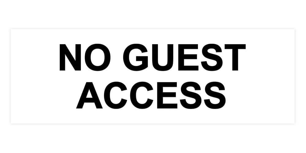Basic No Guest Access Sign (White) - Small - Walmart.com