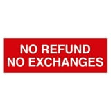 Basic No Refund No Exchange Sign (Red) - Small - Walmart.com