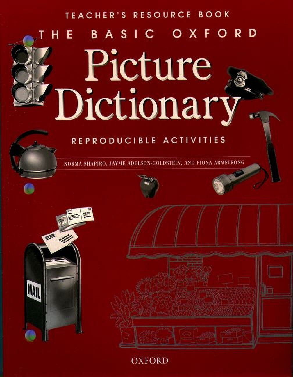 Basic Oxford Picture Dictionary Program, The Basic Oxford Picture ...