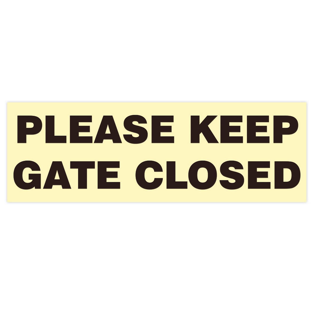 Basic PLEASE KEEP GATE CLOSED Sign - Ivory / Dark Brown (Small ...
