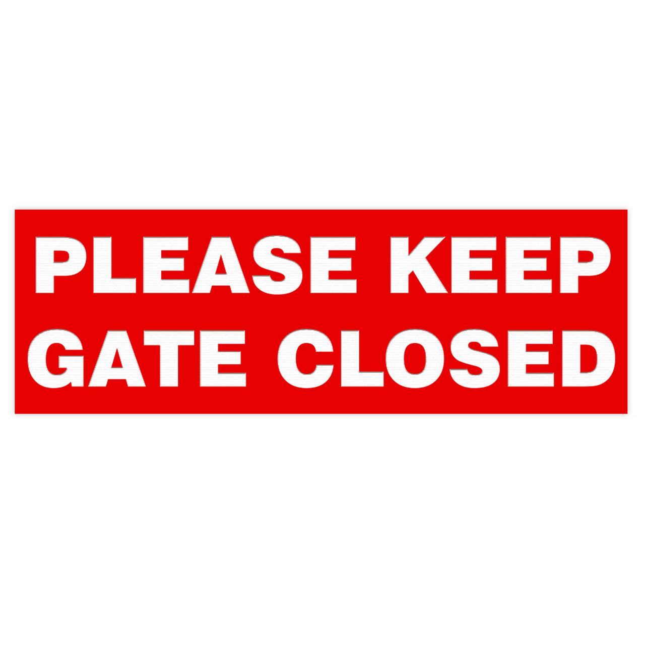 Please Keep Gate Closed Sign, 10x7 Vinyl Sticker - Walmart.com
