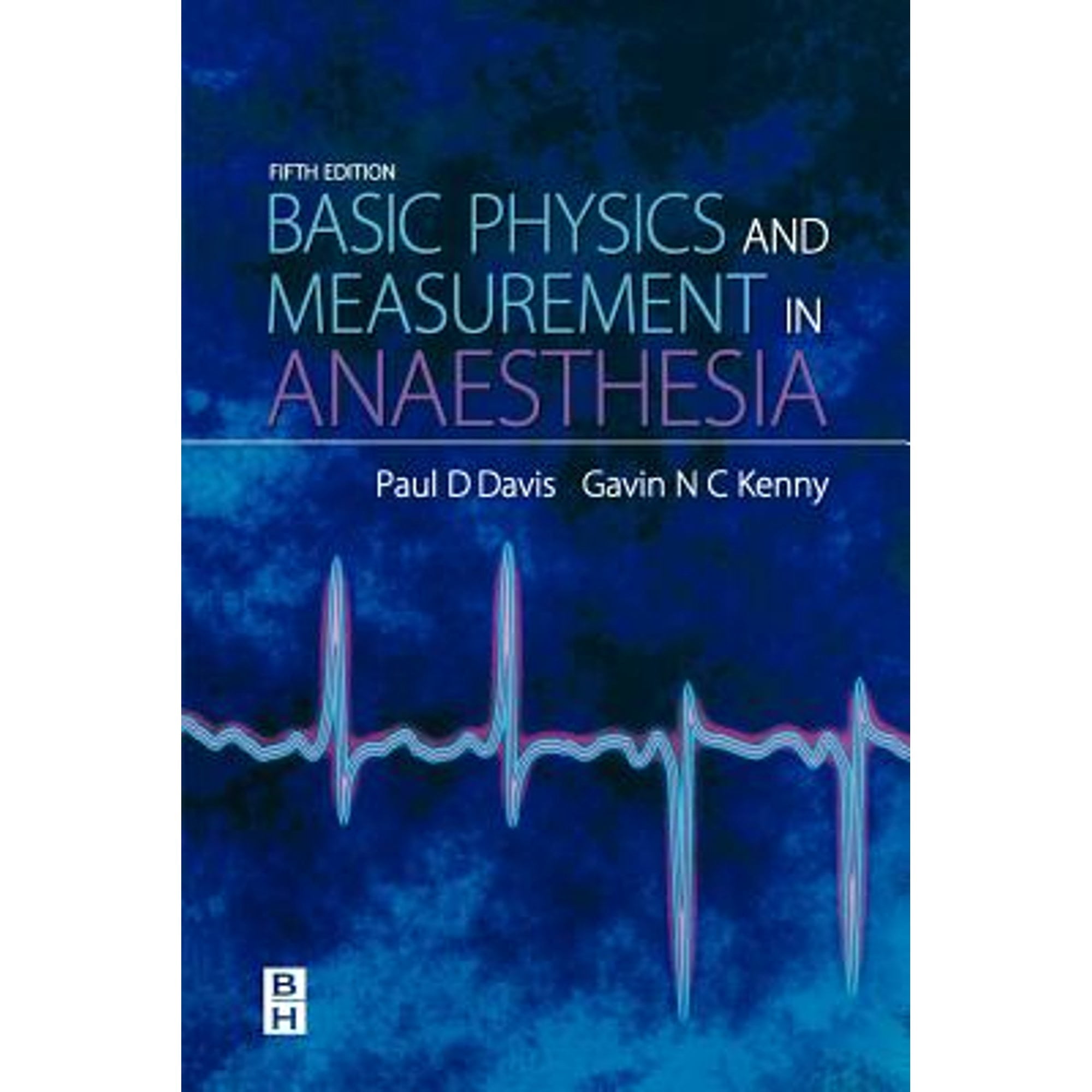 Pre-Owned Basic Physics & Measurement in Anaesthesia (Paperback ...