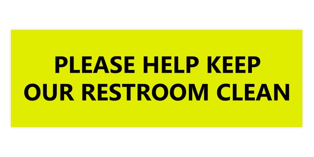 Basic Please Help Keep Our Restroom Clean Sign (Yellow / Black) - Large ...