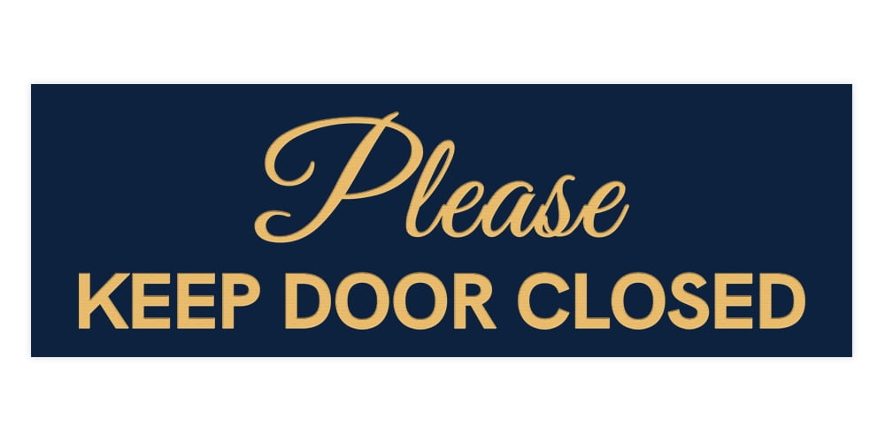 Basic Please Keep Door Closed Sign (Navy Blue/Gold) - Large - Walmart.com