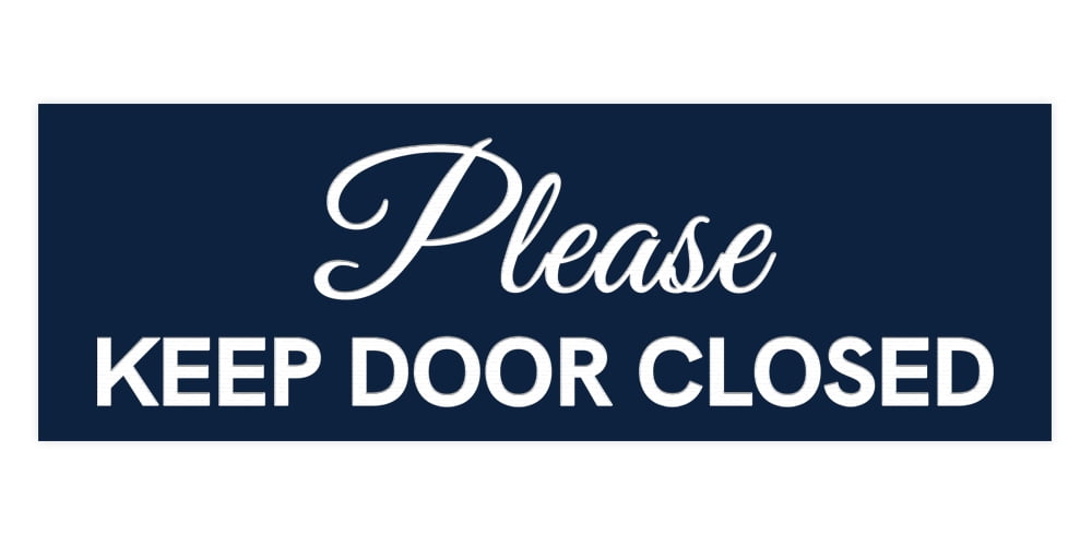 Basic Please Keep Door Closed Sign (Navy Blue / White) - Large ...
