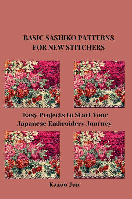 Basic Sashiko Patterns for New Stitchers: Easy Projects to Start Your ...